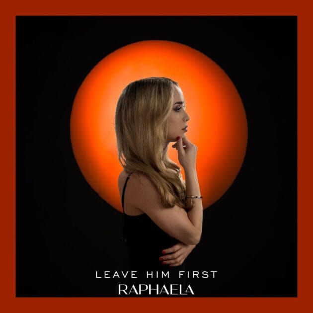 "Leave Him First", da artista Raphaela, é um hino pop comovente de cura ...